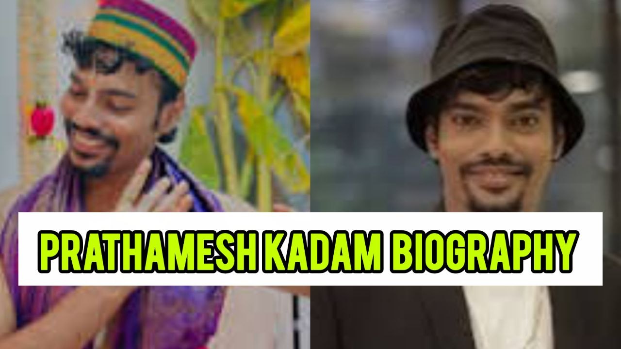 Prathamesh Kadam Biography: Age, Wife, Wikipedia, Career, Personal Life ...